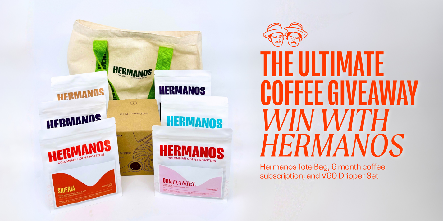 Win a Six-Month Exotic Coffee Subscription from Hermanos Colombian ...