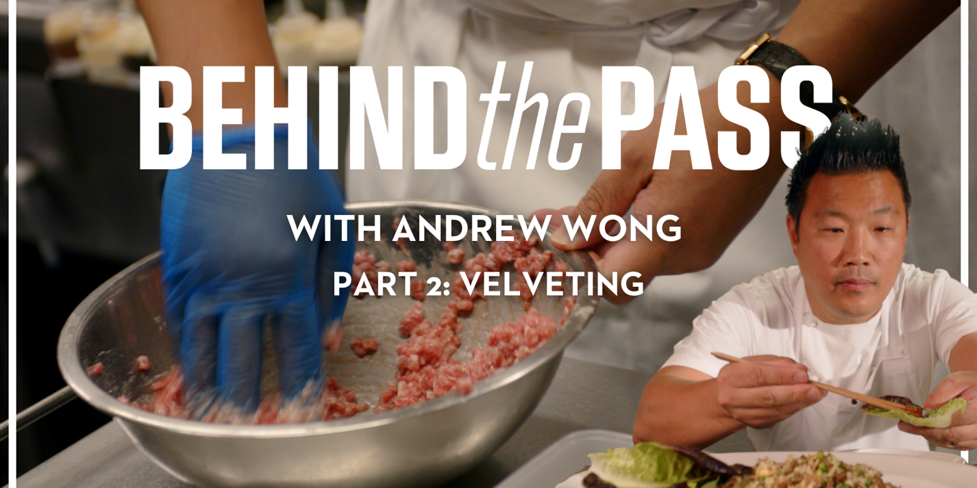 Behind the Pass with Andrew Wong - Part 2 - Great British Chefs