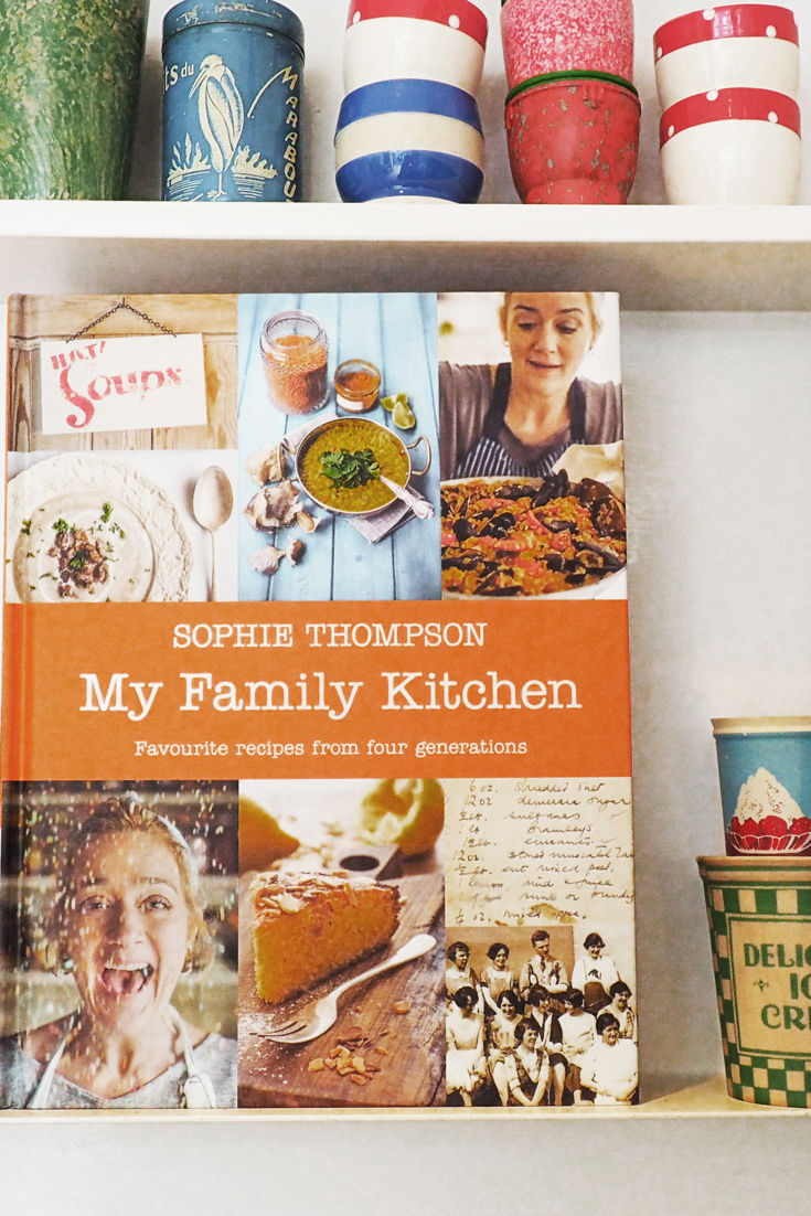 My Family Kitchen by Sophie Thompson - Great British Chefs