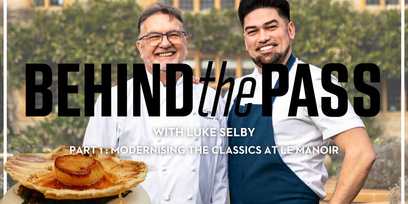 Behind The Pass With Luke Selby - Inside The Kitchen At Le Manoir Aux ...